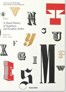 type: a visual history of typefaces & graphic styles