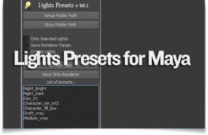 Easily Create XML Lighting Presets in Maya with Light Preset Script ...