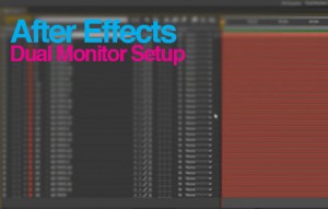Setting Up After Effects for Dual Monitor Workspace Layout - Lesterbanks