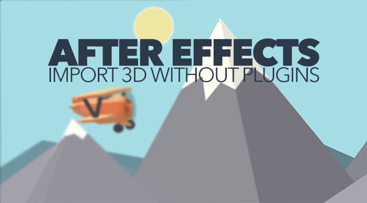 New After Effects Script Imports Low Poly 3D Models Without Any Plugins 